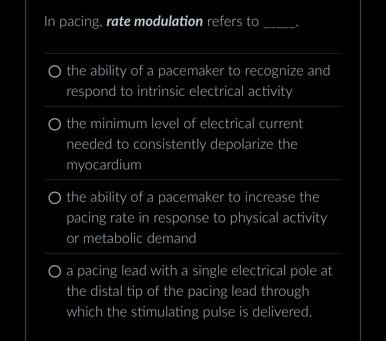 Solved In pacing, rate modulation refers to.the ability of a | Chegg.com