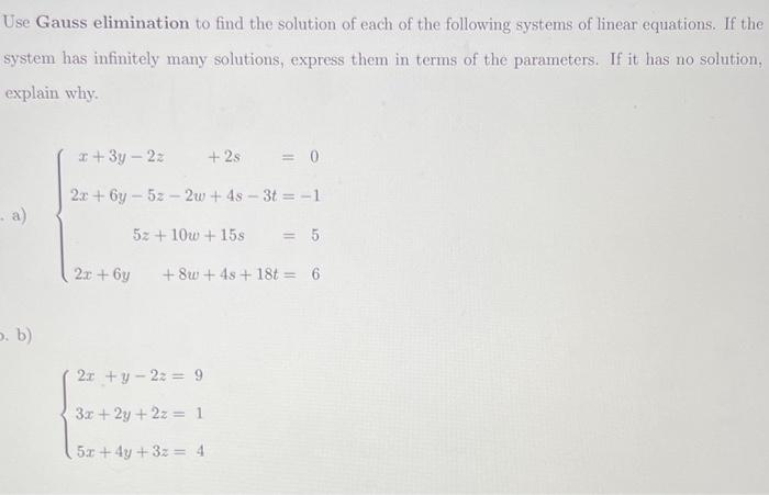 Solved Use Gauss elimination to find the solution of each of | Chegg.com
