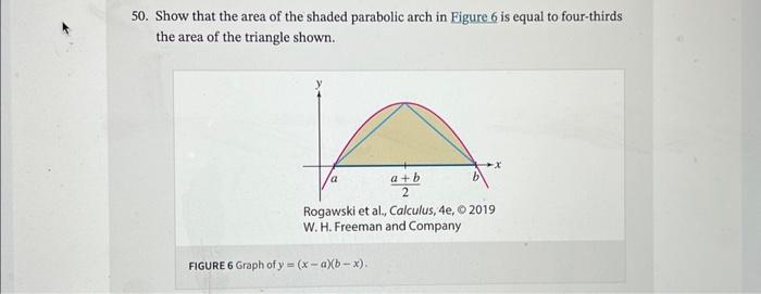 50. Show that the area of the shaded parabolic arch | Chegg.com