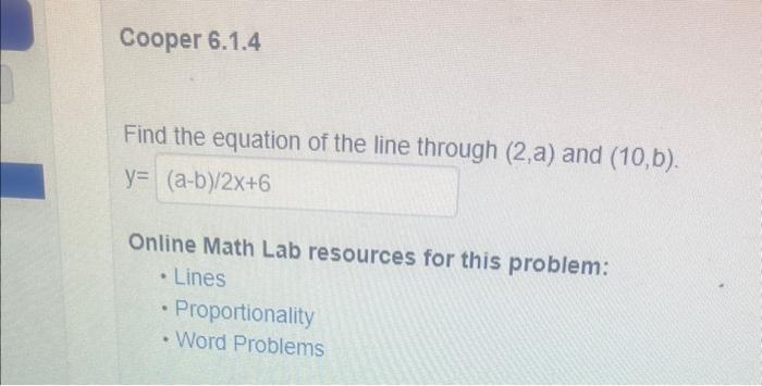 Solved Find the equation of the line through (2,a) and | Chegg.com
