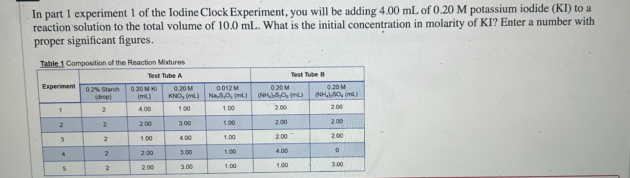 Solved In part 1 ﻿experiment 1 ﻿of the Iodine Clock | Chegg.com