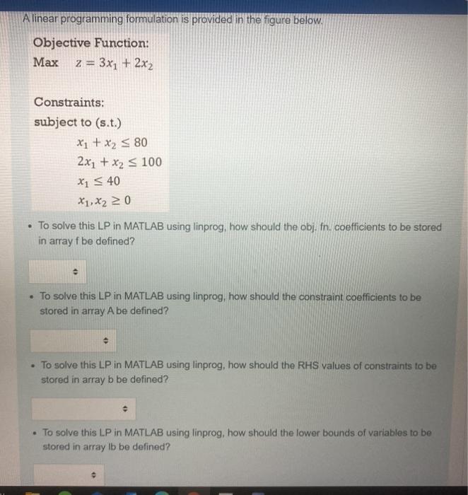 A linear programming formulation is provided in the | Chegg.com