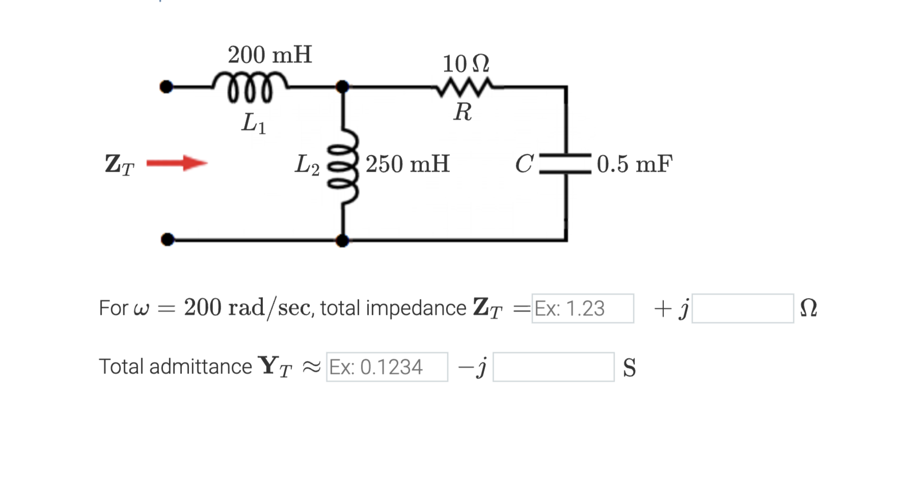 Solved For ω=50radsec, ﻿total impedance ZT=+jΩTotal | Chegg.com