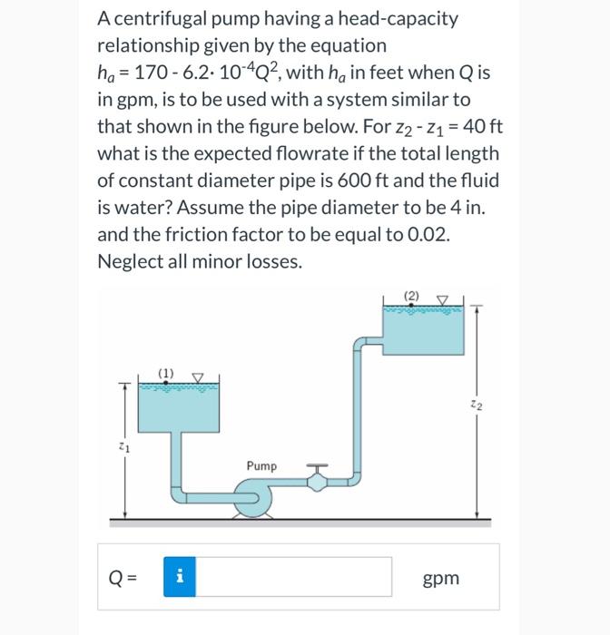Solved A centrifugal pump having a head-capacity | Chegg.com