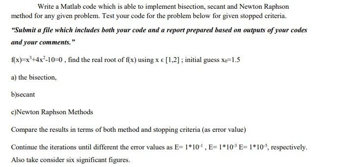 Solved Write a Matlab code which is able to implement | Chegg.com