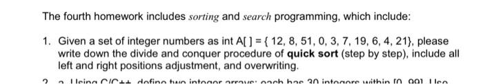 Solved The fourth homework includes sorting and search | Chegg.com