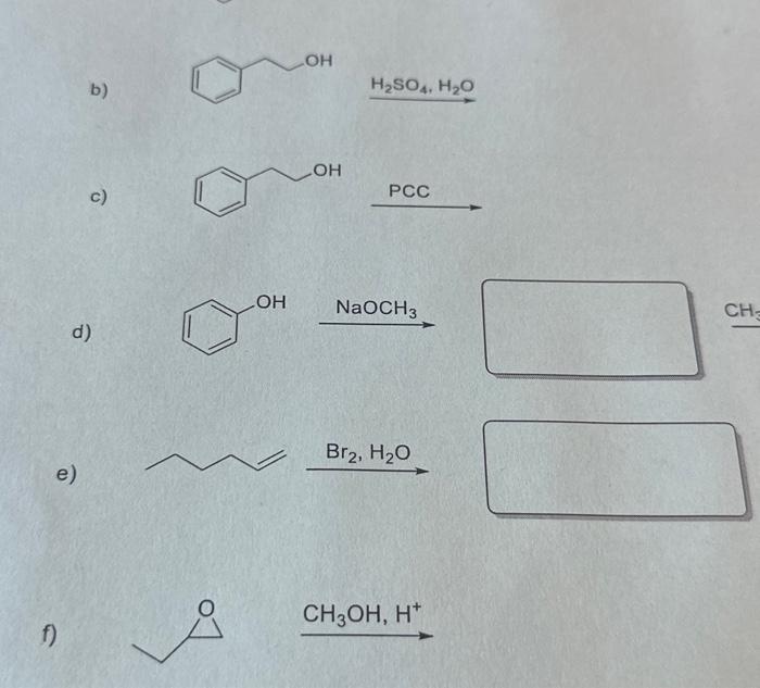 Solved H2SO4,H2O PCC NaOCH3 Br2,H2O O CH3OH,H+ | Chegg.com