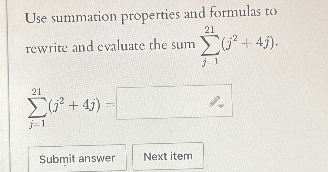 Solved Use summation properties and formulas to rewrite and | Chegg.com