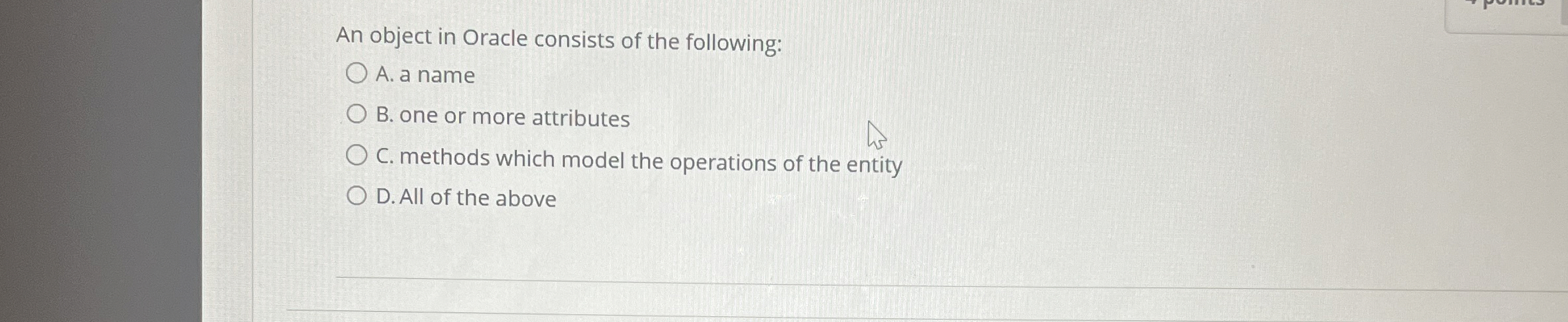 Solved An object in Oracle consists of the following:A. ﻿a | Chegg.com