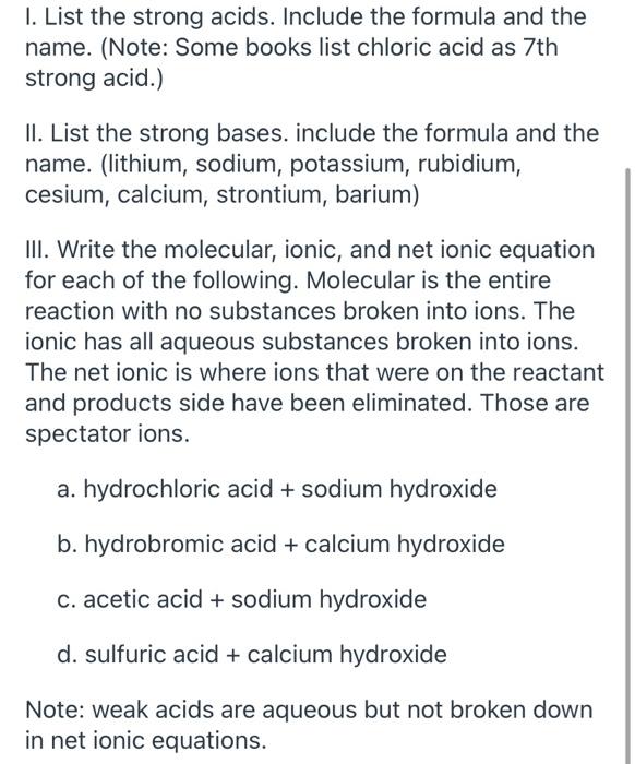 Solved I. List the strong acids. Include the formula and the | Chegg.com