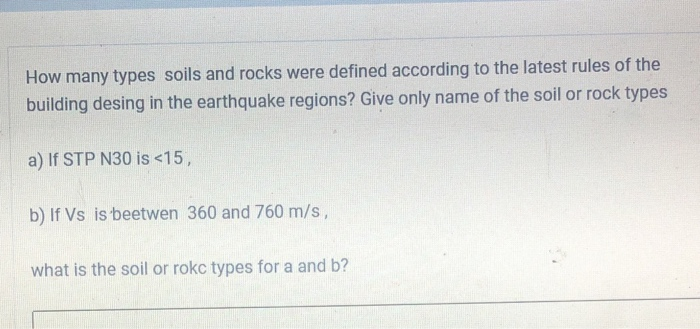 Solved How many types soils and rocks were defined according | Chegg.com