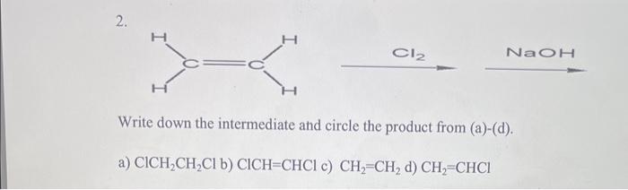 Solved Write down the intermediate and circle the product | Chegg.com