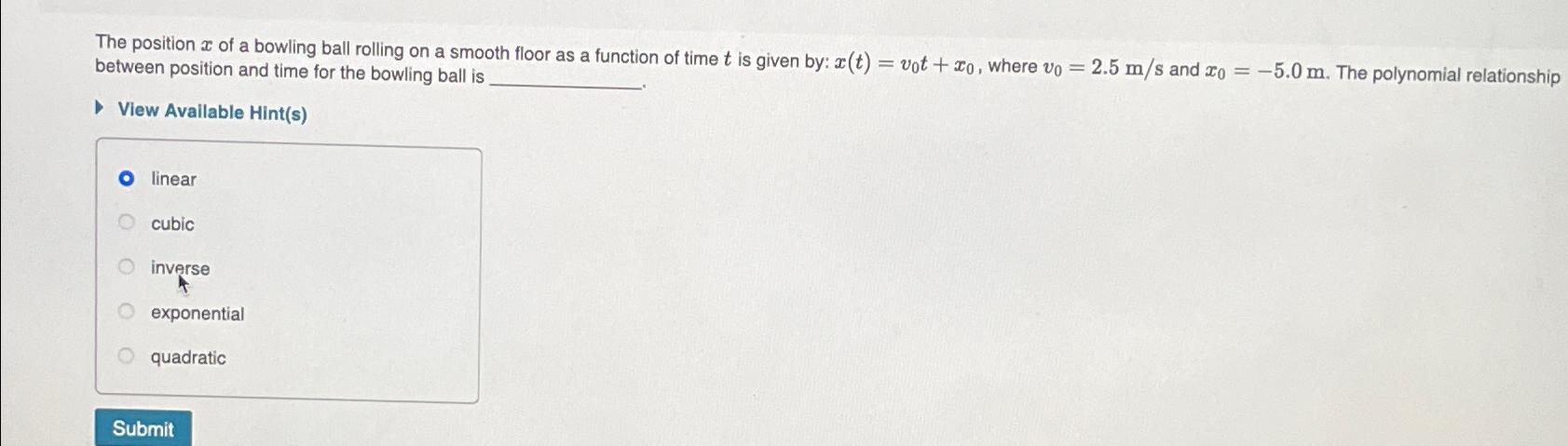 Solved The position x ﻿of a bowling ball rolling on a smooth | Chegg.com