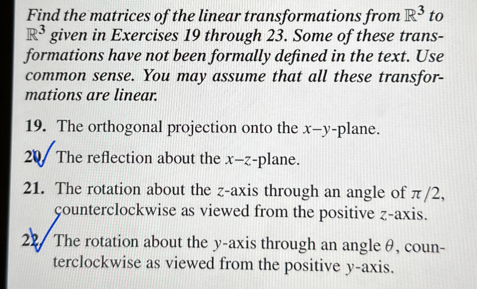 Solved Find the matrices of the linear transformations from | Chegg.com