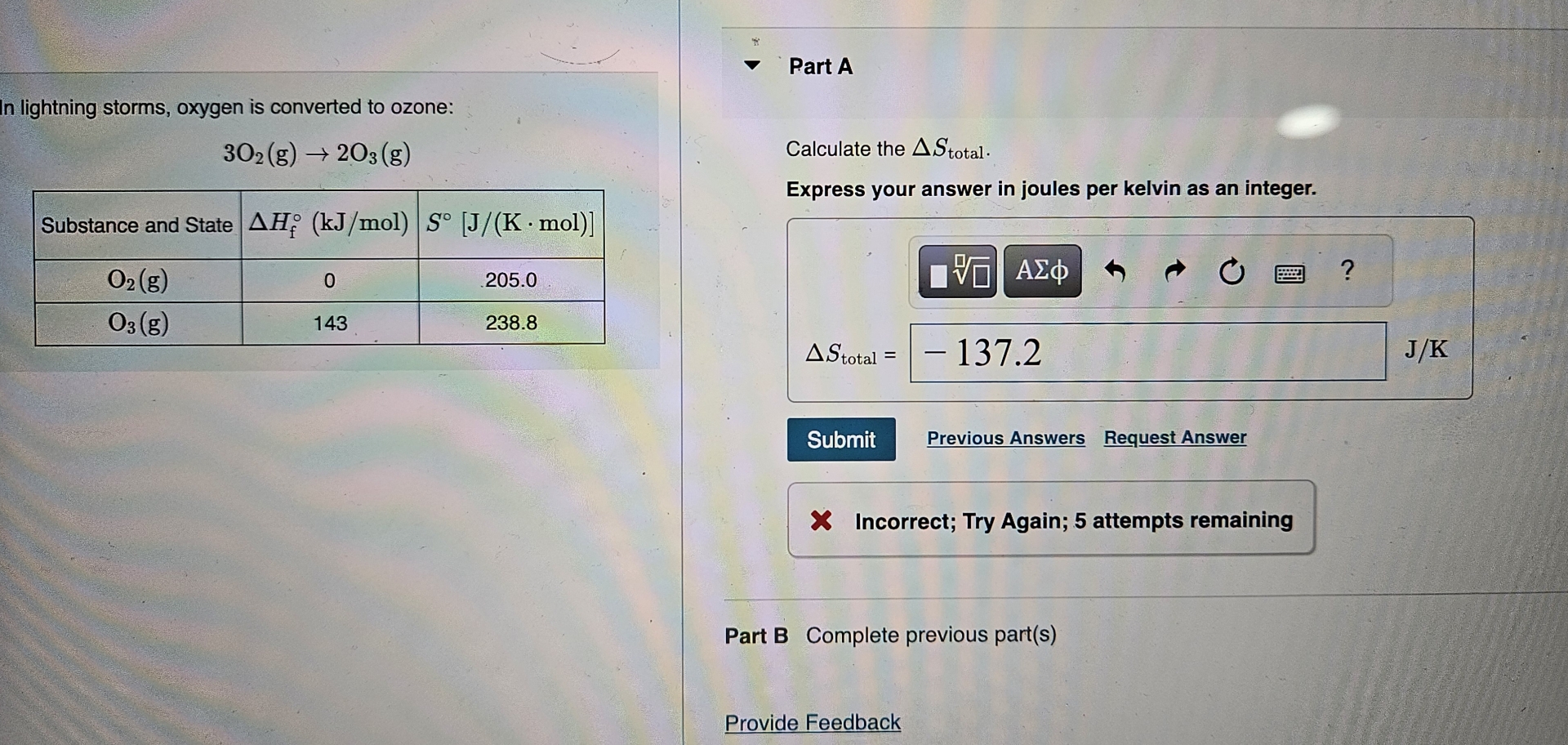 Solved In lightning storms, oxygen is converted to | Chegg.com