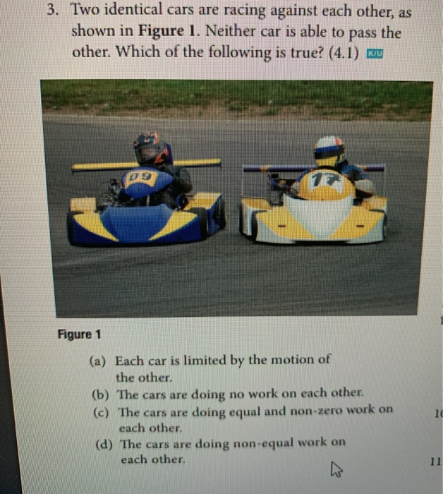 Solved 3. Two identical cars are racing against each other, | Chegg.com