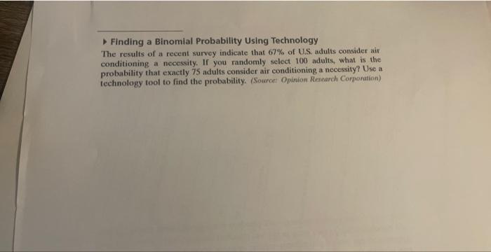 Solved Finding a Binomial Probability Using Technology The | Chegg.com