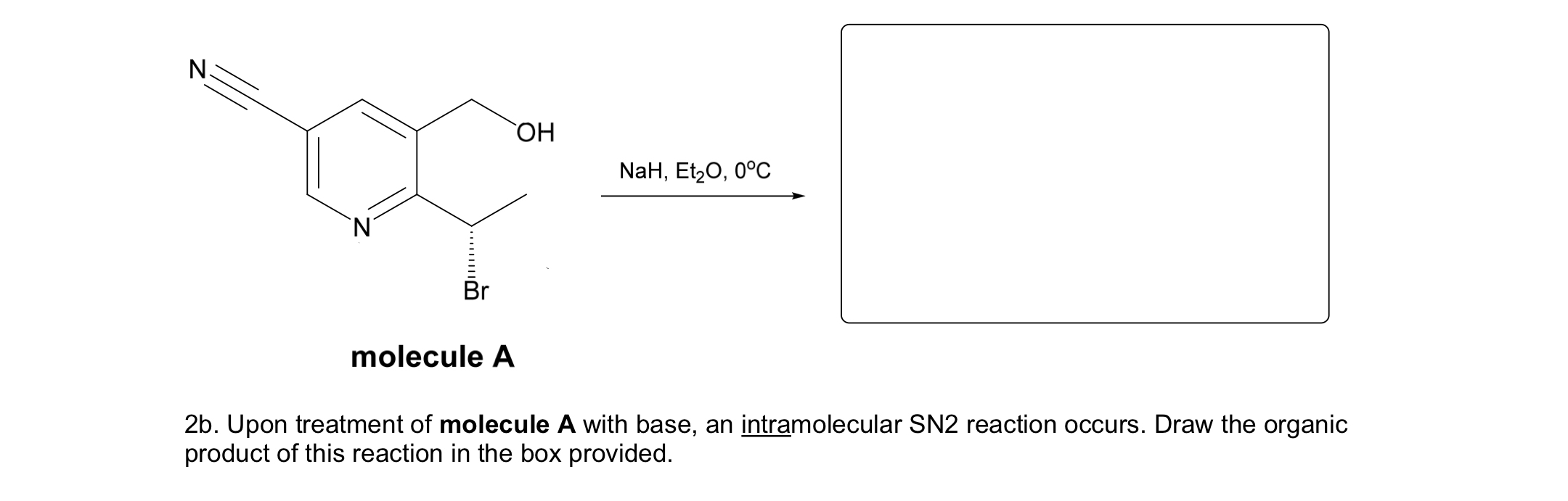 Solved →NaH,Et2O,0@Cmolecule A2b. ﻿Upon treatment of | Chegg.com