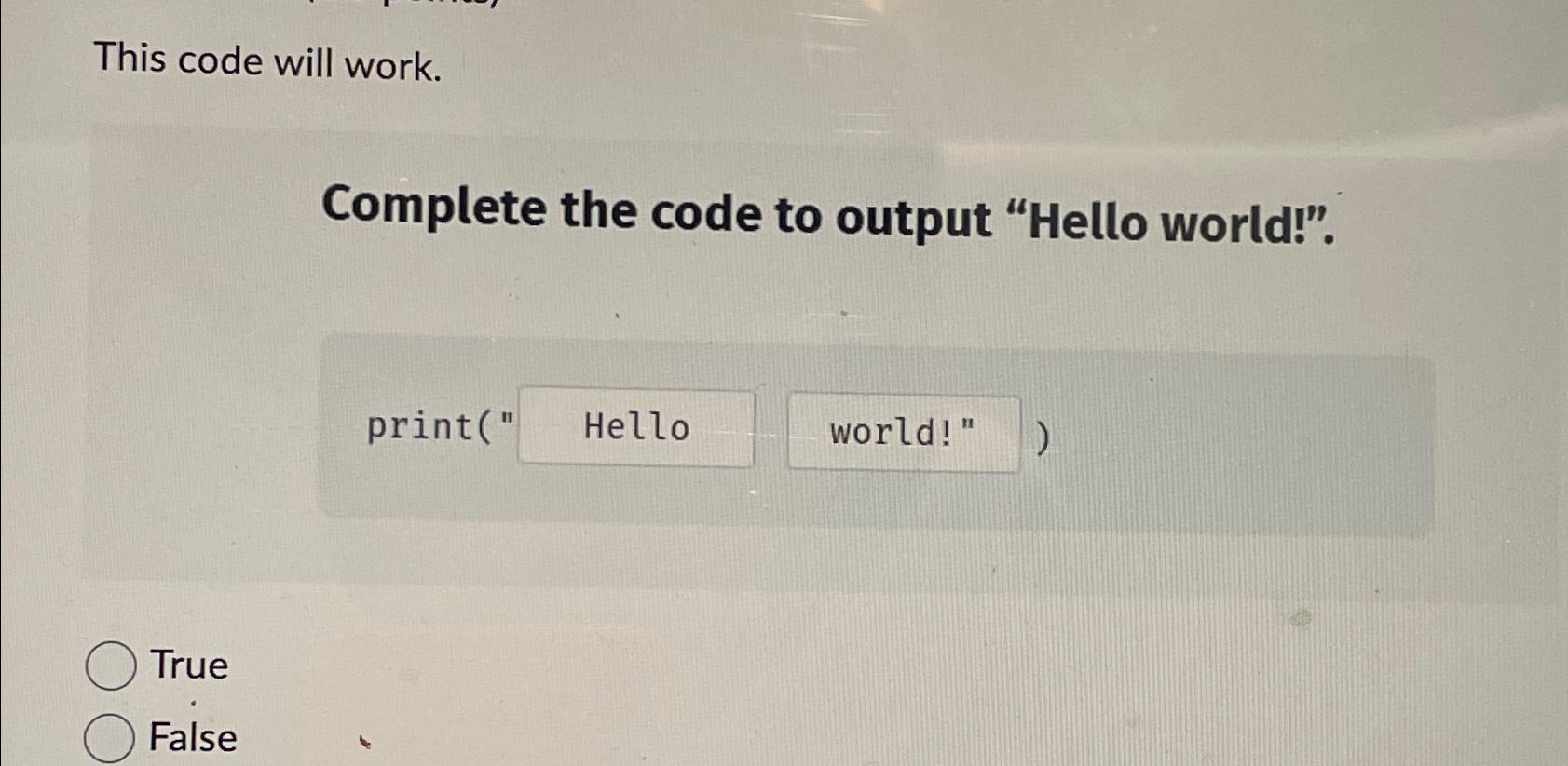 Solved This code will work.Complete the code to output | Chegg.com