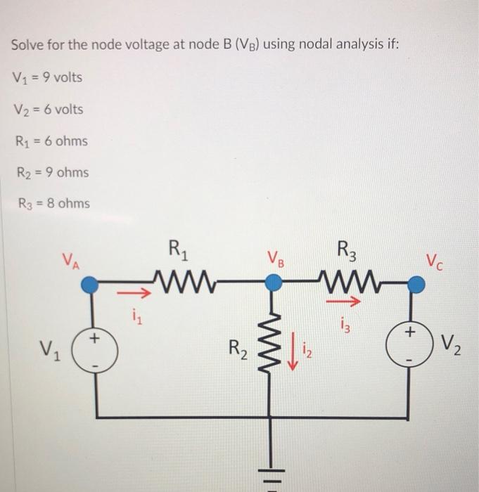 Solved Solve for the node voltage at node B (VB) using nodal | Chegg.com