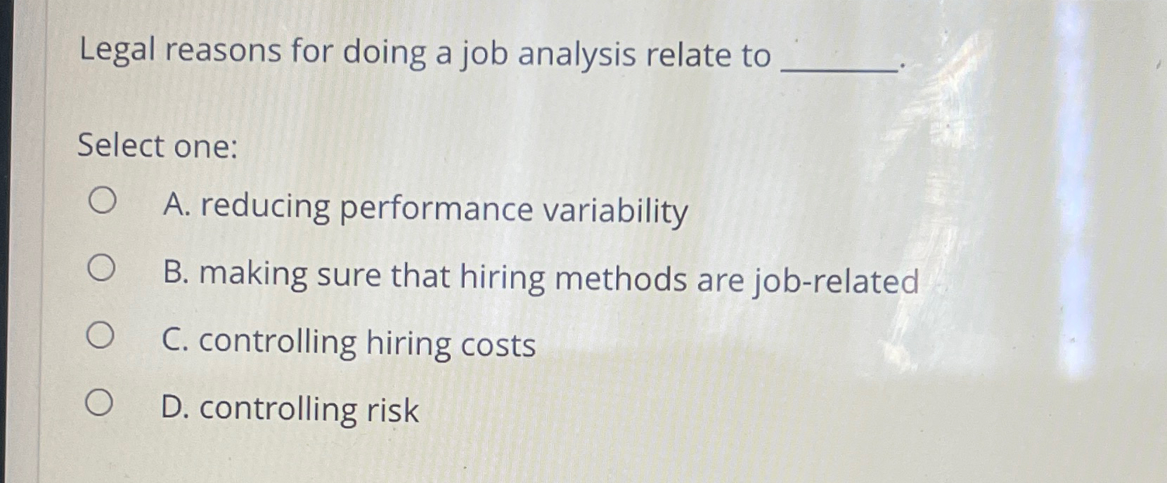 Solved Legal reasons for doing a job analysis relate | Chegg.com