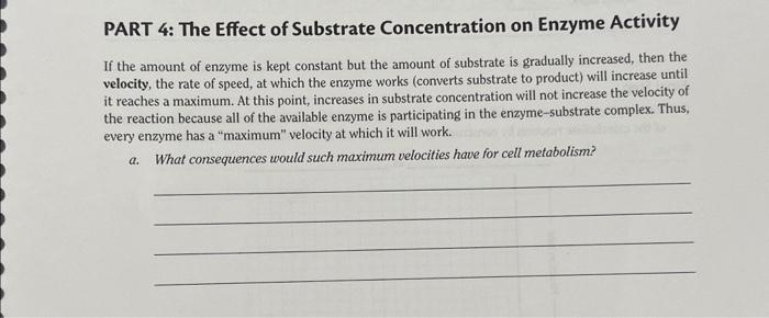 Solved PART 4: The Effect of Substrate Concentration on | Chegg.com