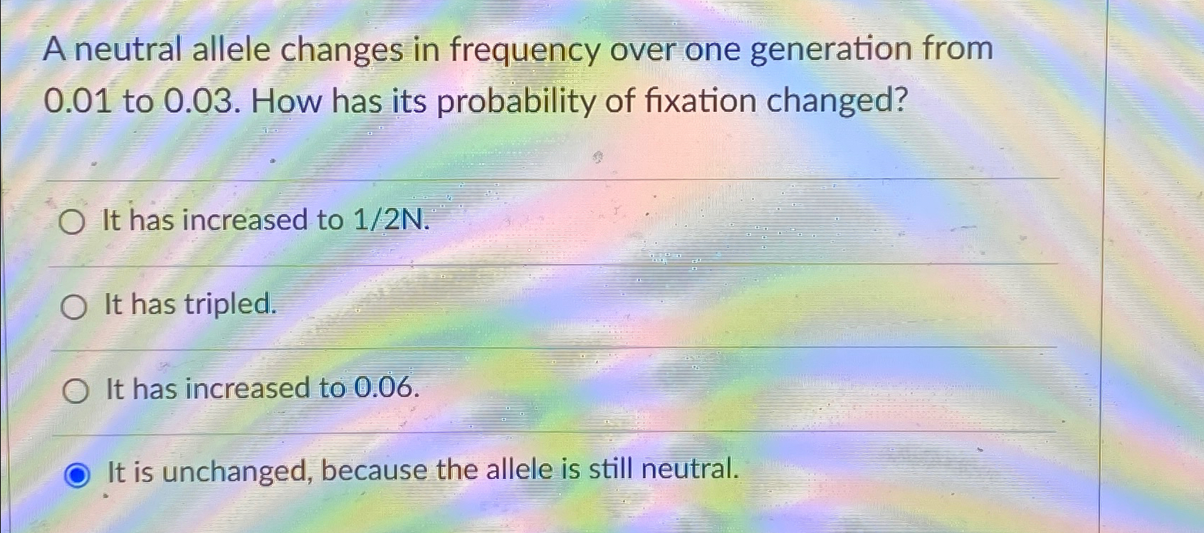 Solved A neutral allele changes in frequency over one | Chegg.com