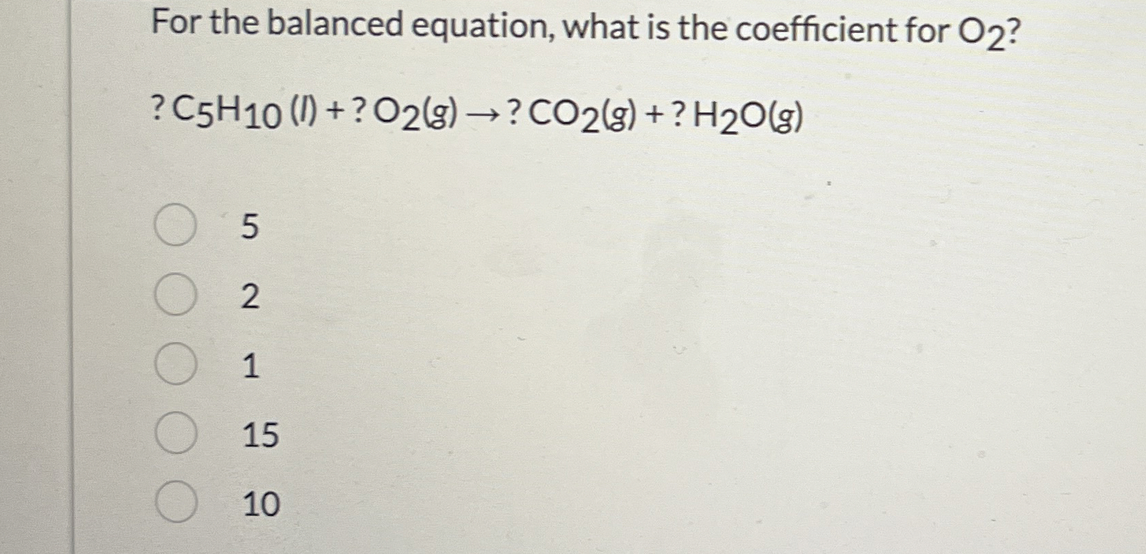 Solved For the balanced equation, what is the coefficient | Chegg.com