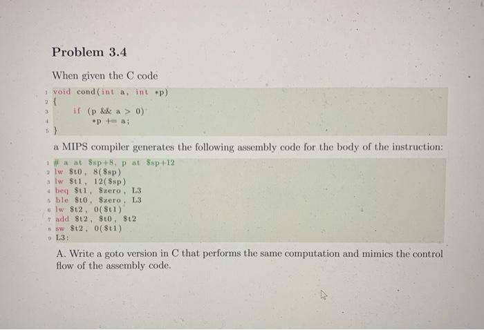 Solved Problem 3.4 When given the C code i void cond(int a, | Chegg.com