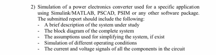 Solved 2) Simulation of a power electronics converter used | Chegg.com