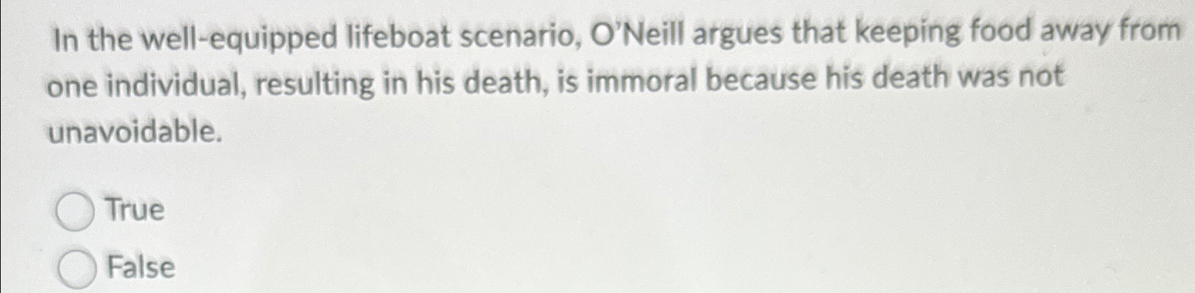 Solved In the well-equipped lifeboat scenario, O' ﻿Neill | Chegg.com
