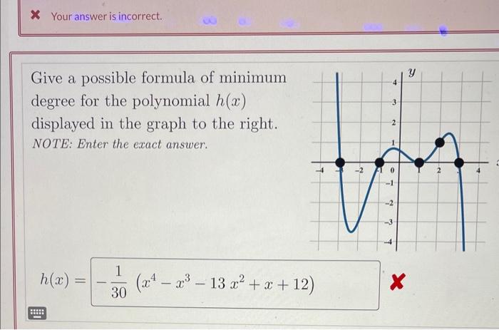 Solved Give a possible formula of minimum degree for the | Chegg.com