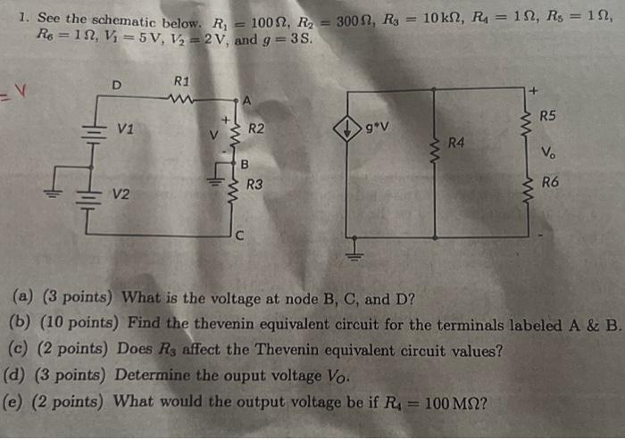 Solved 1. See the schematic below. | Chegg.com