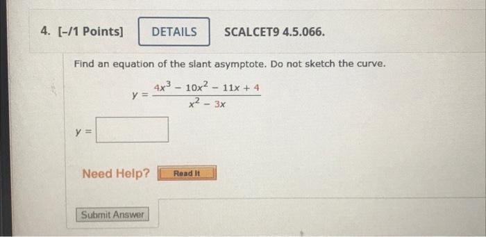 Solved Find an equation of the slant asymptote. Do not | Chegg.com