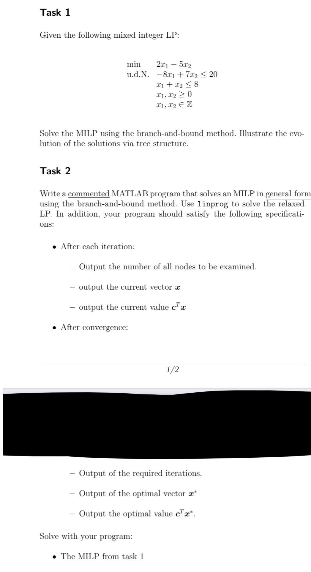 Solved Task 1Given the following mixed integer | Chegg.com