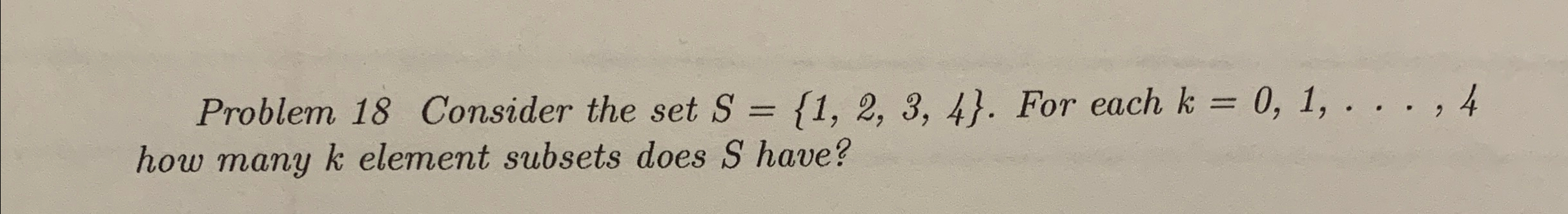 Solved Problem 18 ﻿Consider the set S={1,2,3,4}. ﻿For each | Chegg.com
