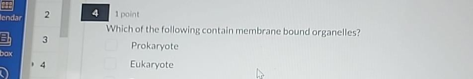 Solved 41 ﻿pointWhich of the following contain membrane | Chegg.com