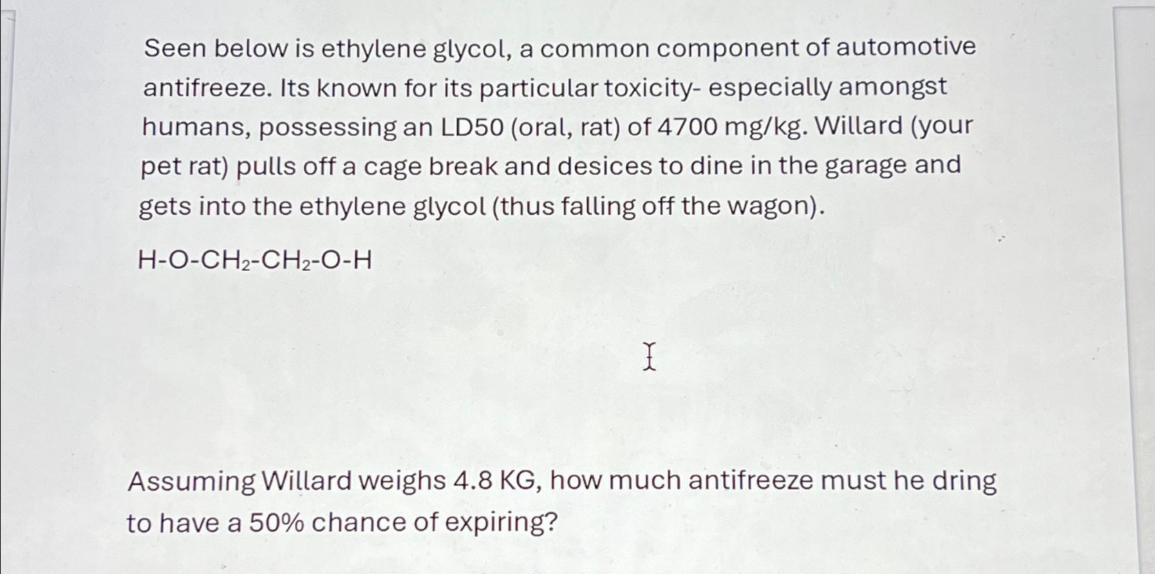 Solved Seen below is ethylene glycol, a common component of | Chegg.com