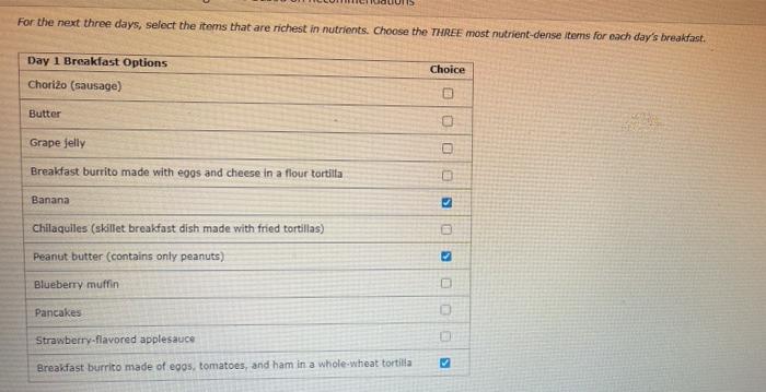 Solved For the next three days, select the items that are | Chegg.com