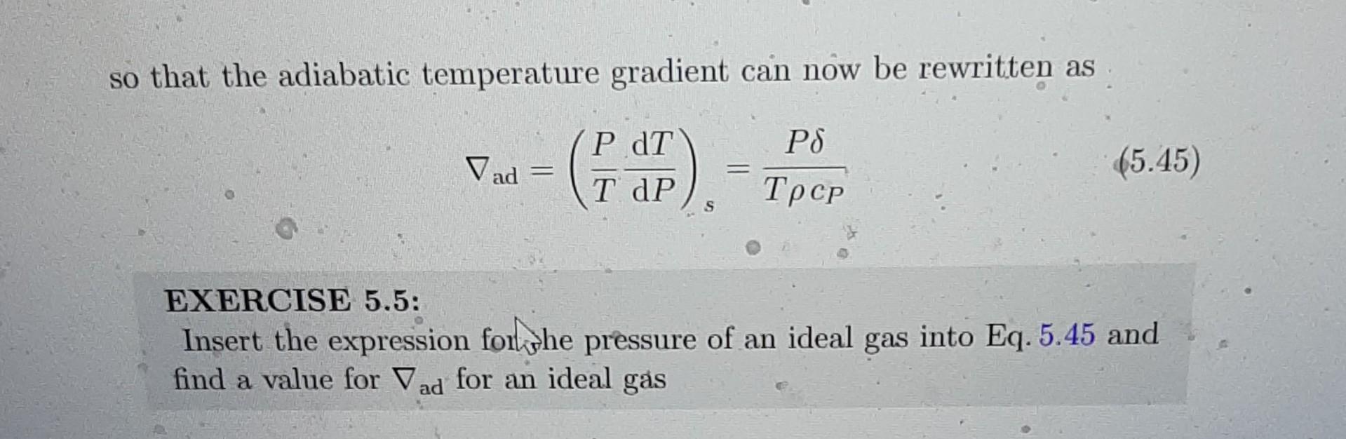 Solved so that the adiabatic temperature gradient can now be | Chegg.com