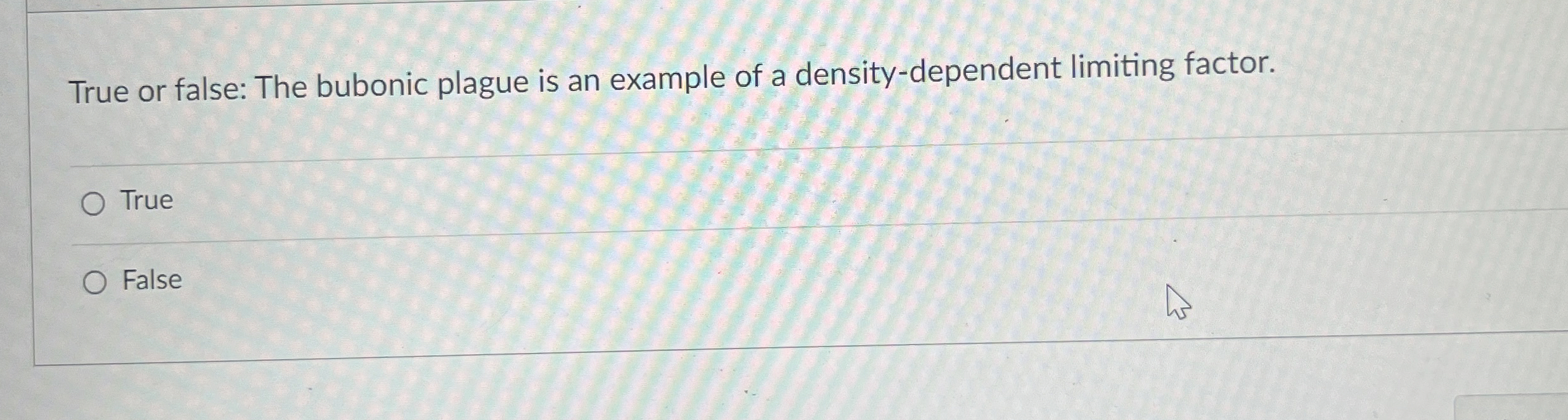 Solved True or false: The bubonic plague is an example of a | Chegg.com