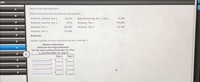 Solved Retained Earninos Statement. Ditman Expositions has | Chegg.com