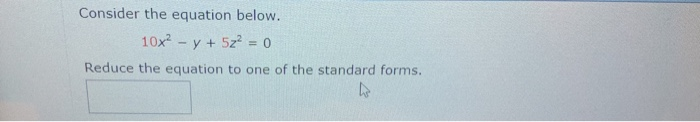 Solved Consider the equation below. 10x2 - y + 5z2 = 0 | Chegg.com