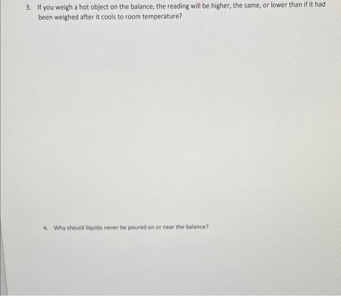 Solved 3. If you weigh a hot object on the balance, the | Chegg.com