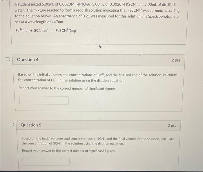 Solved A student mixed 5.00 mL of 0.0020MFe(NO3)3,3.00 mL of | Chegg.com