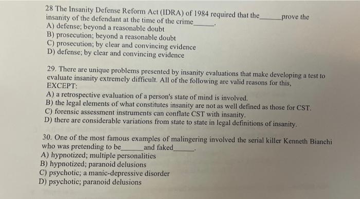 Solved 28 The Insanity Defense Reform Act (IDRA) of 1984 | Chegg.com
