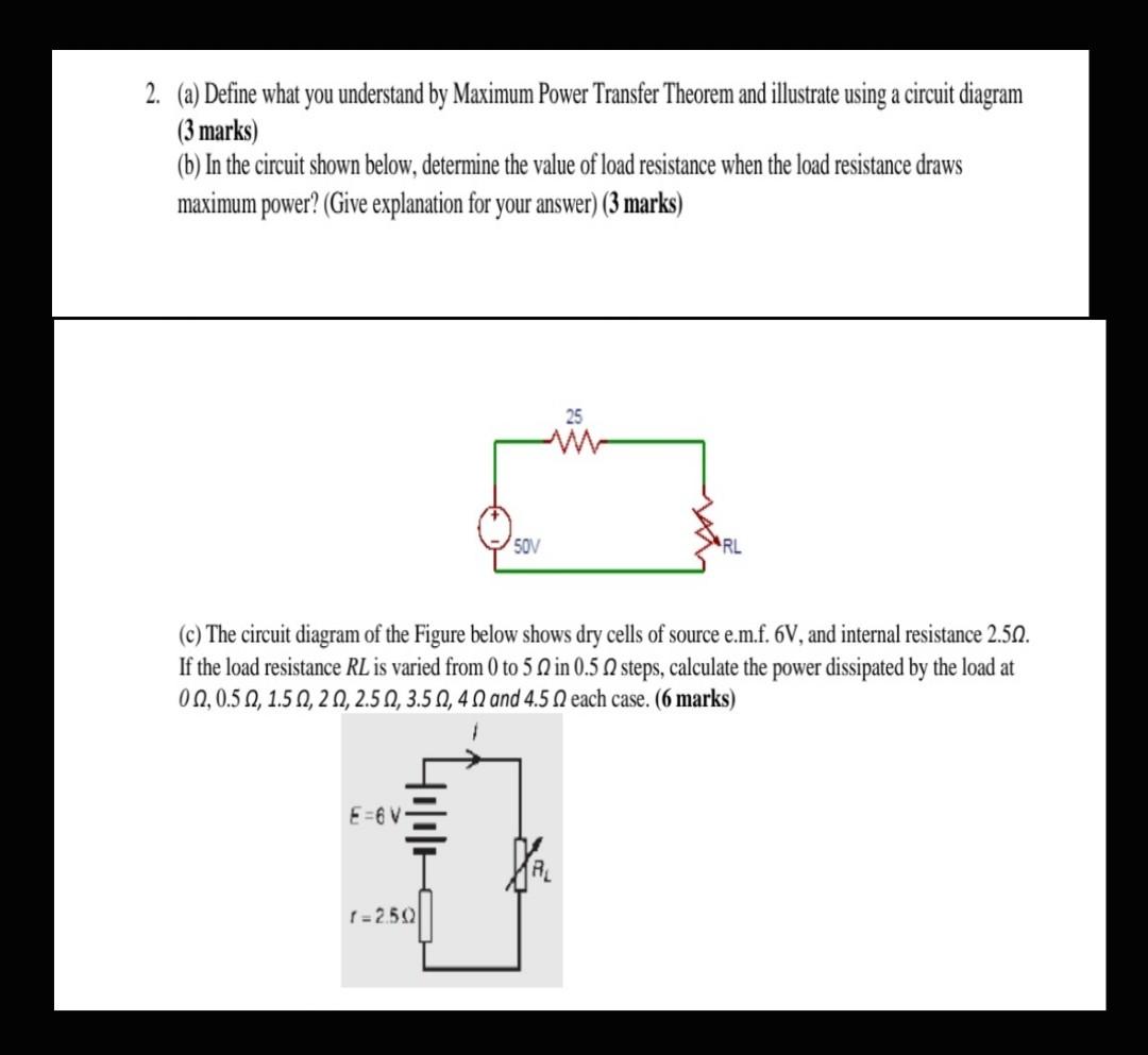 Solved 2. (a) Define what you understand by Maximum Power | Chegg.com