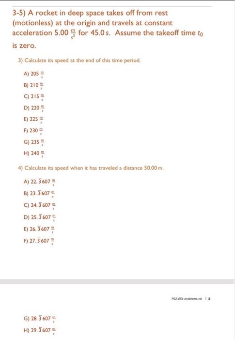 Solved 3-5) A rocket in deep space takes off from rest | Chegg.com