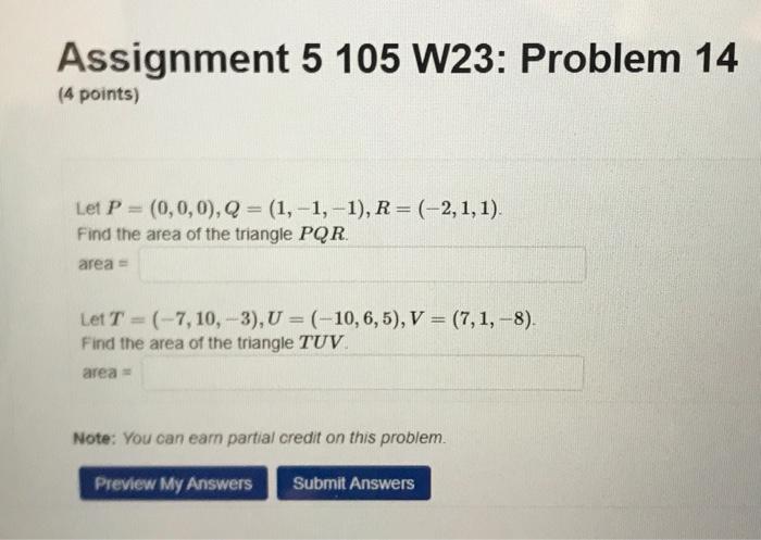 Solved Assignment 5105 W23: Problem 14 (4 points) Let | Chegg.com Solved Assignment 5105 W23: Problem 14 (4 points) Let | Chegg.com