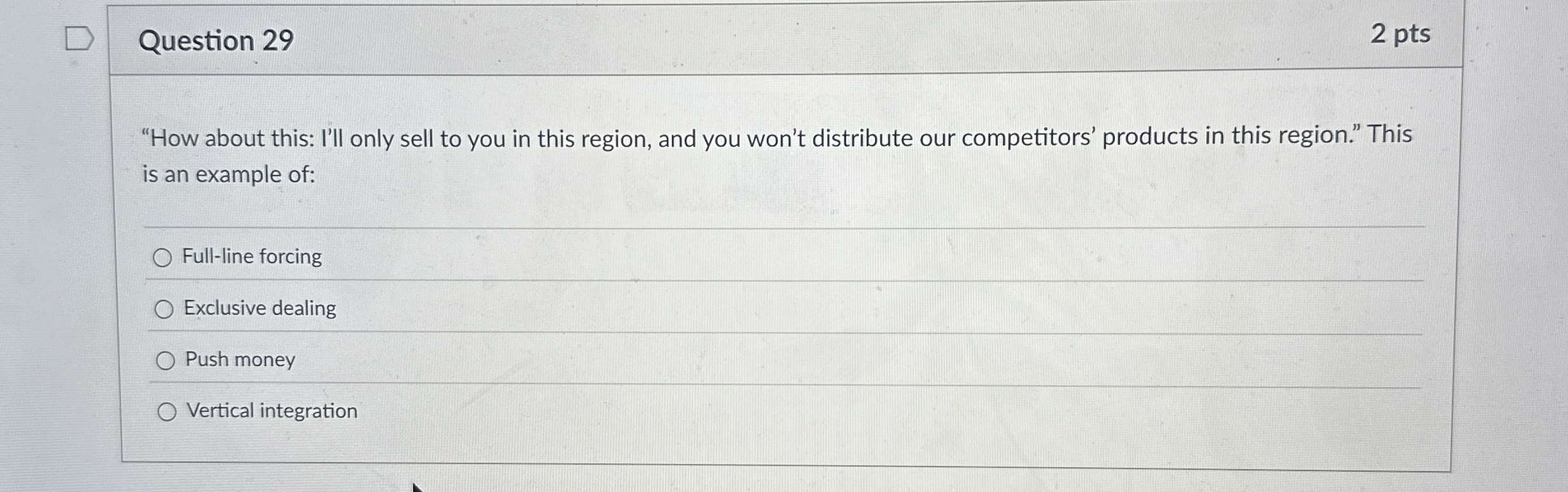 Solved Question 292 ﻿pts"How about this: l'll only sell to | Chegg.com